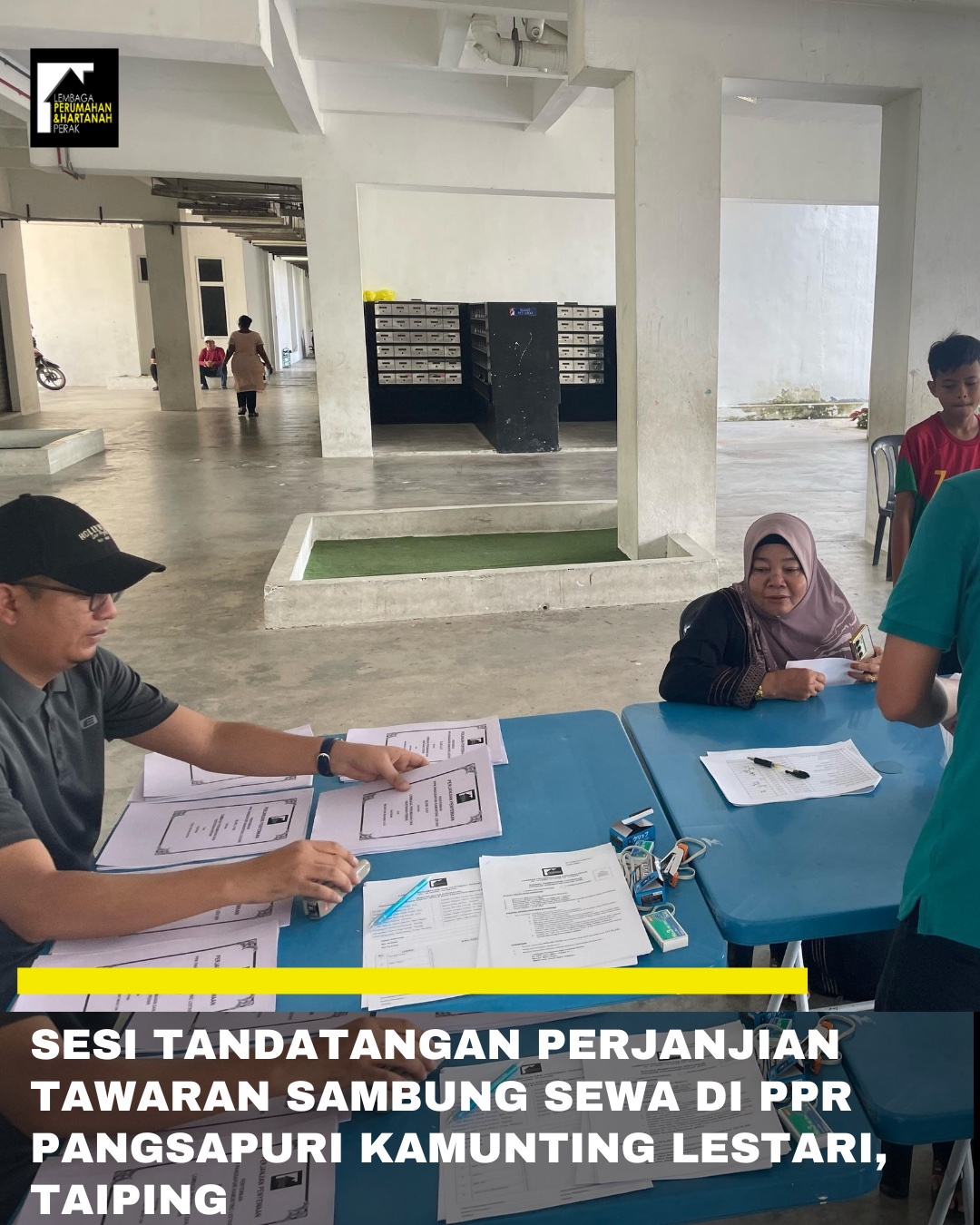 Lembaga Perumahan dan Hartanah Perak (LPHP) - SESI TANDATANGAN PERJANJIAN TAWARAN SAMBUNG SEWA ...
